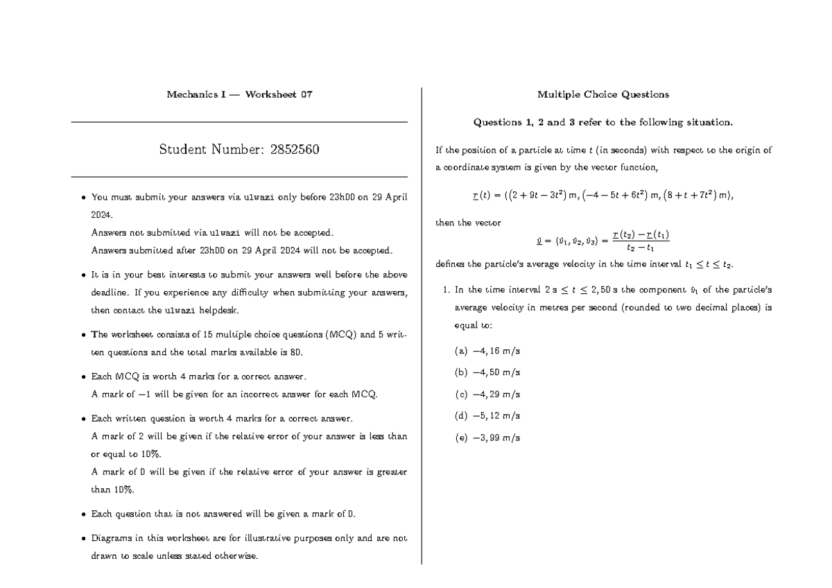 Wrk07 part123 - Mechanics I — Worksheet 07 Student Number: 2852560 ...