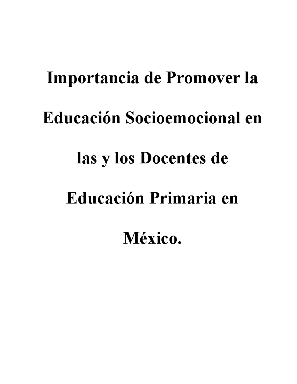 1. Monografía - ASFsdf - Importancia de Promover la Educación ...