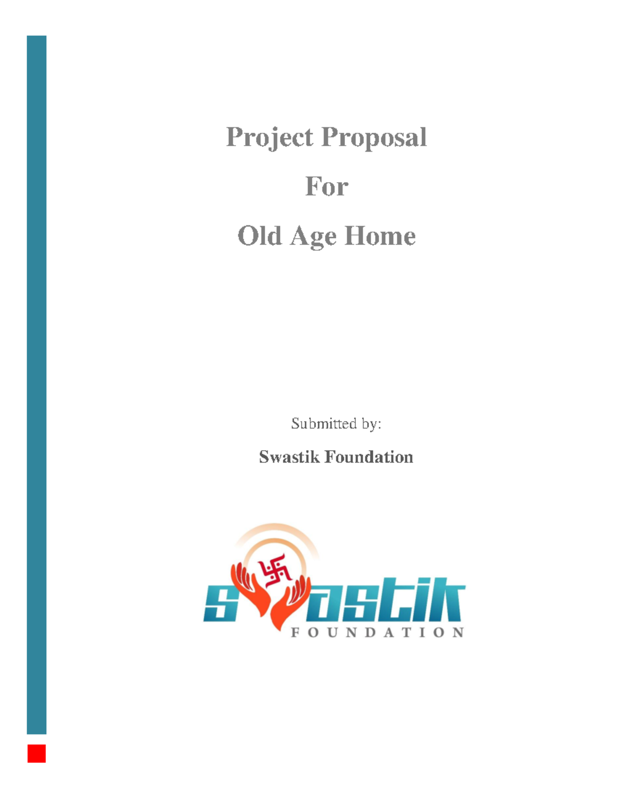 Projecct proposal - mba - Project Proposal For Old Age Home Submitted ...