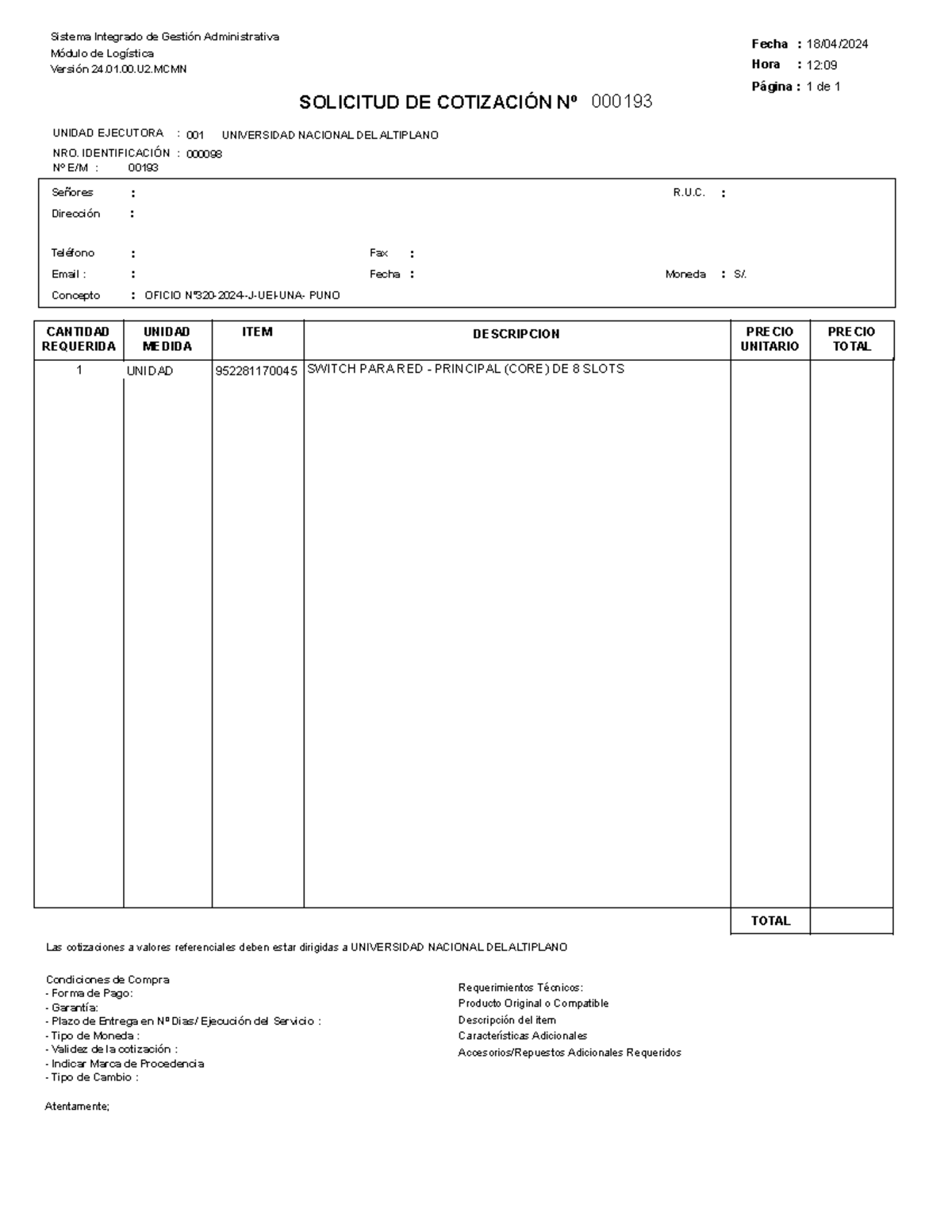Cotizacion Switch PARA RED - TOTAL Condiciones de Compra - Forma de Pago: - Garantía: - Plazo de ...