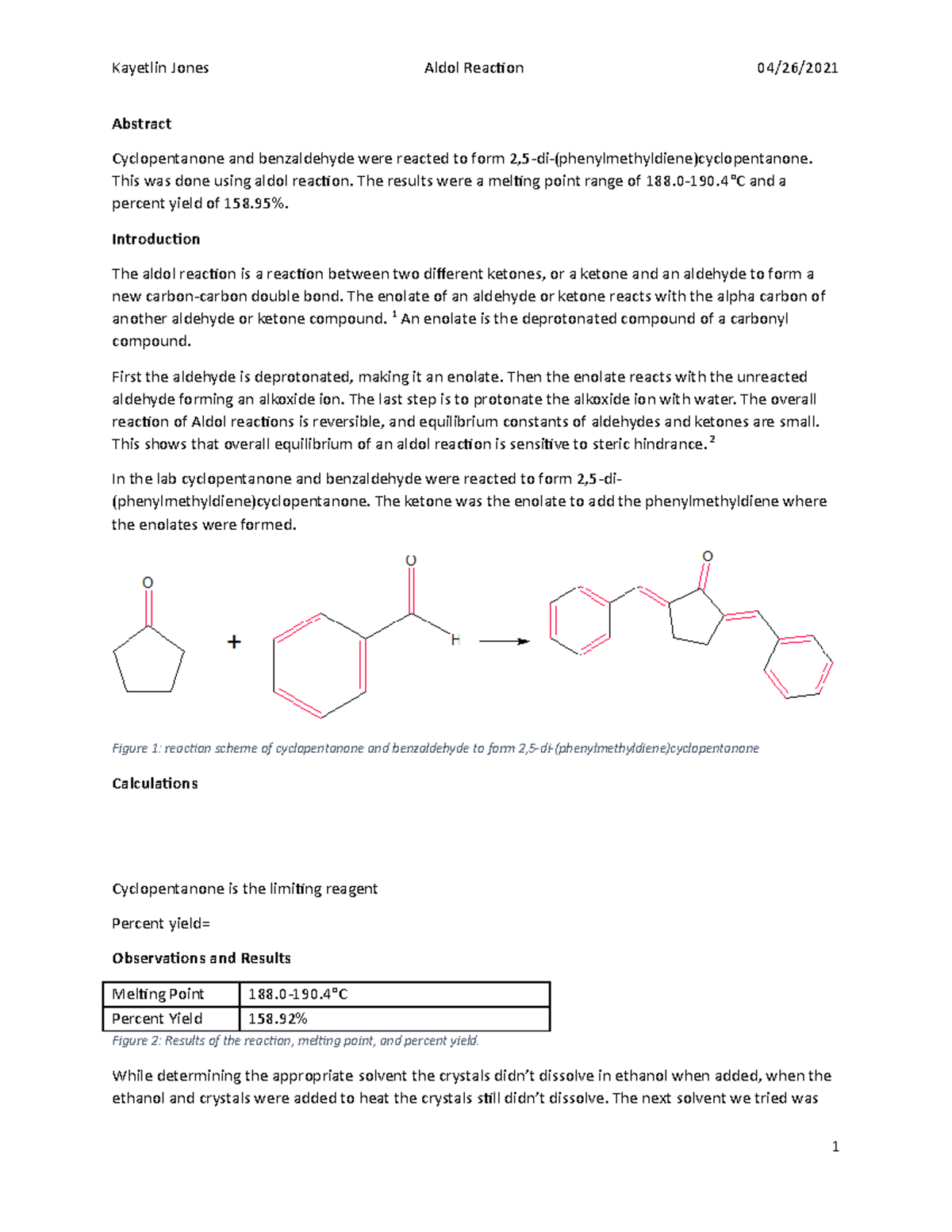 Aldol reaction lab report - Kayetlin Jones Aldol Reaction 04/26 ...