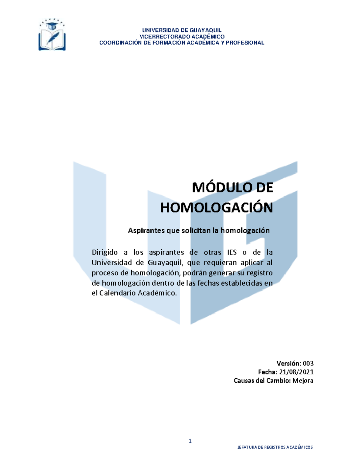 Modulo DE Homologación - Estudiante - VICERRECTORADO ACADÉMICO ...