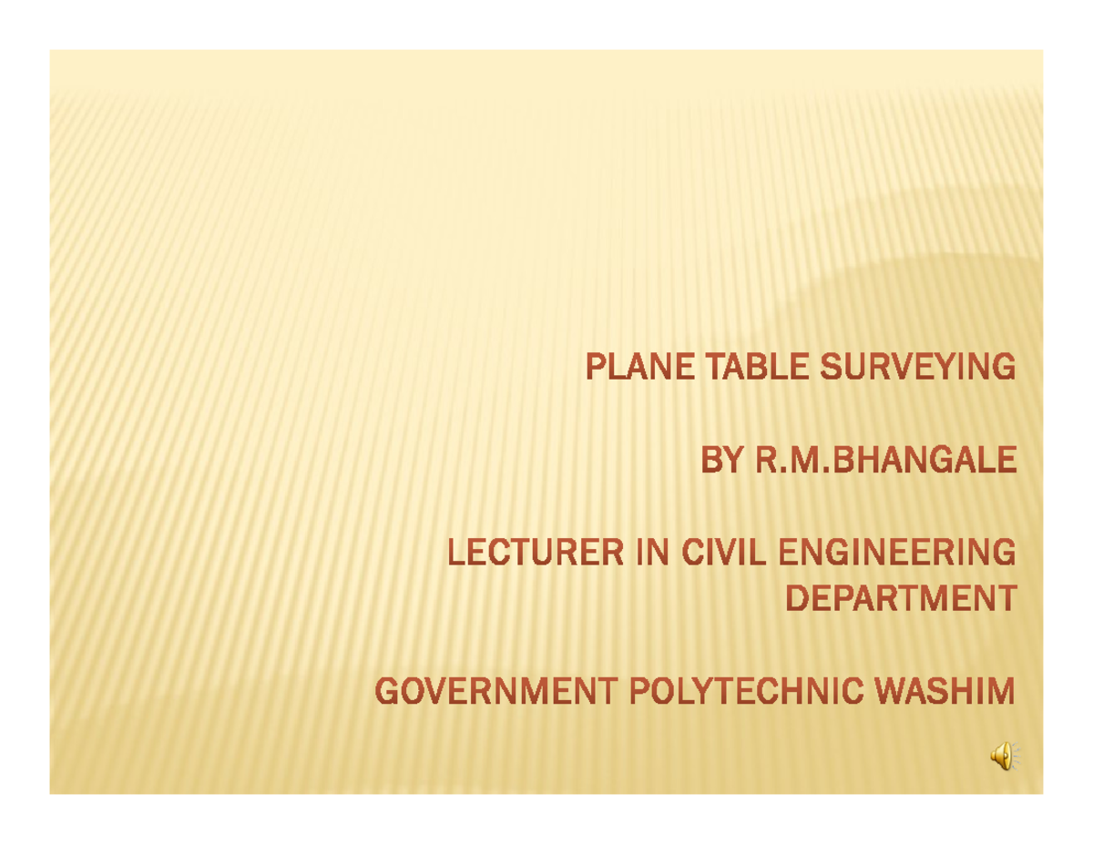 ASU Unit 1 Plane table survey - SYLLABUS TO BE COVERED IN THIS CHAPTER ...