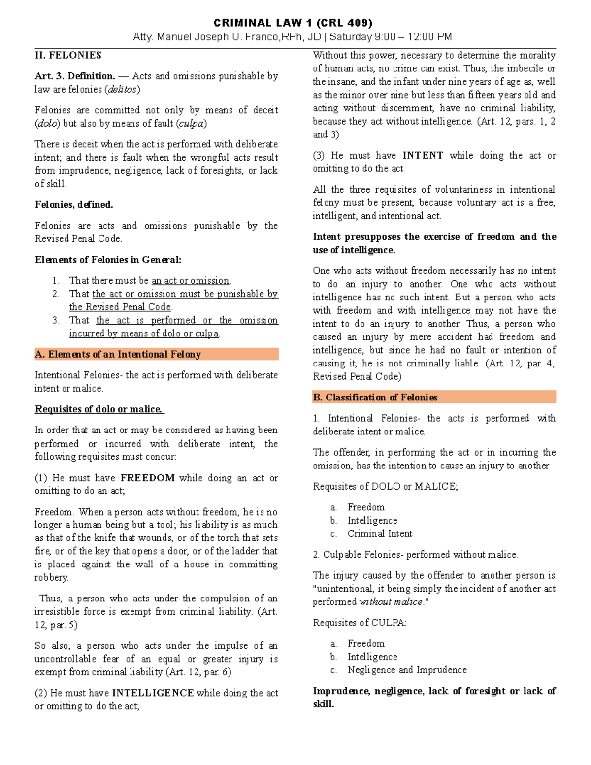 CRIM LAW WEEK 02 - FFDFD - II. FELONIES Art. 3. Definition. — Acts and ...