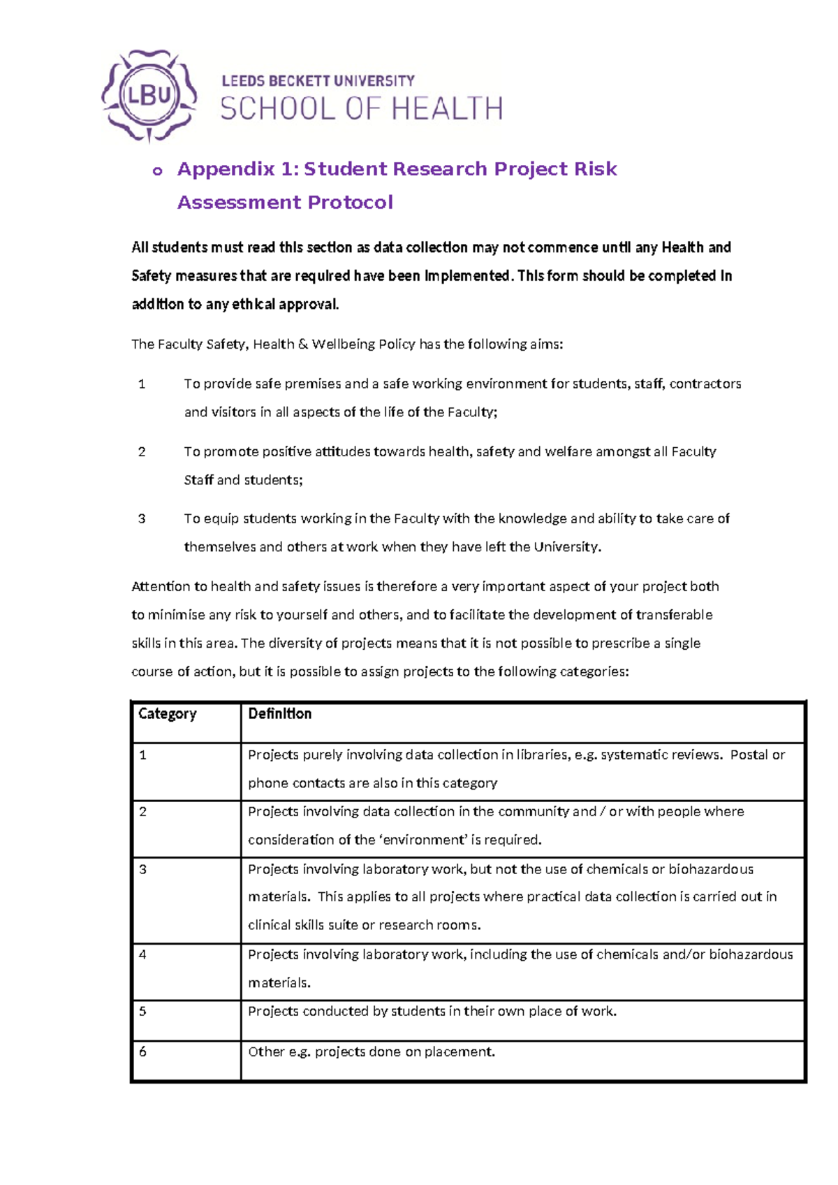Safety declaration form - o Appendix 1: Student Research Project Risk ...
