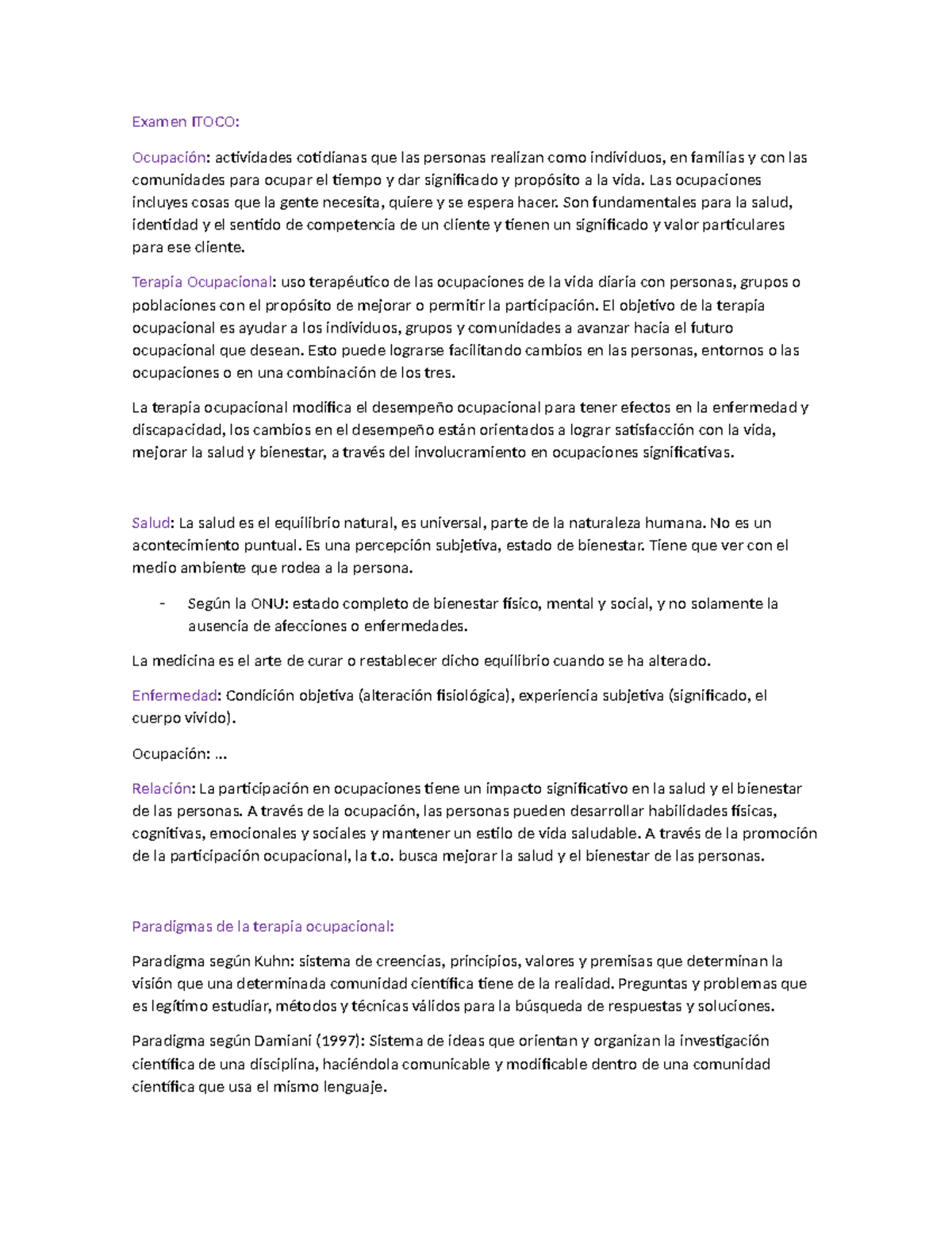 Examen ITOCO - Examen ITOCO: Ocupación: actividades cotidianas que las ...