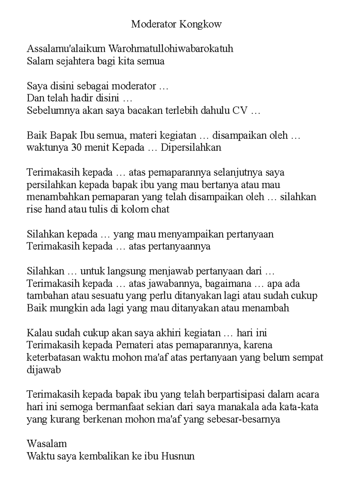 Moderator Kongkow - Moderator Kongkow Assalamu'alaikum ...