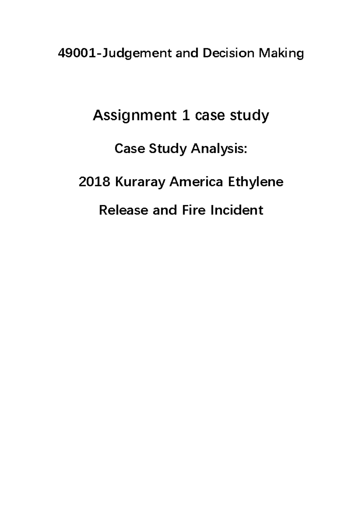 Assessment -1-JDM-Case Study Analysis-Share - 49001 - Judgement and ...