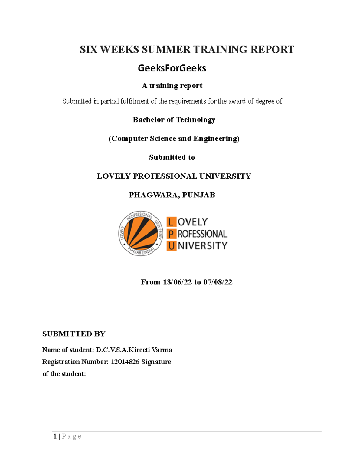 Gfg1 - SIX WEEKS SUMMER TRAINING REPORT GeeksForGeeks A training report Submitted in partial ...