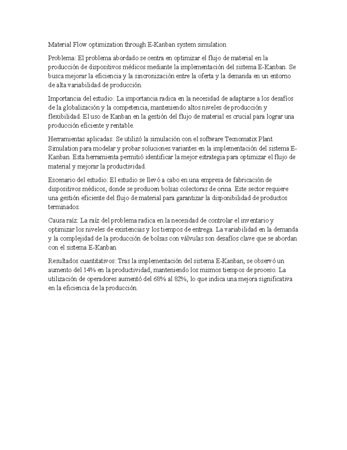 Tipología Kanban - Material Flow optimization through E-Kanban system simulation Problema: El ...