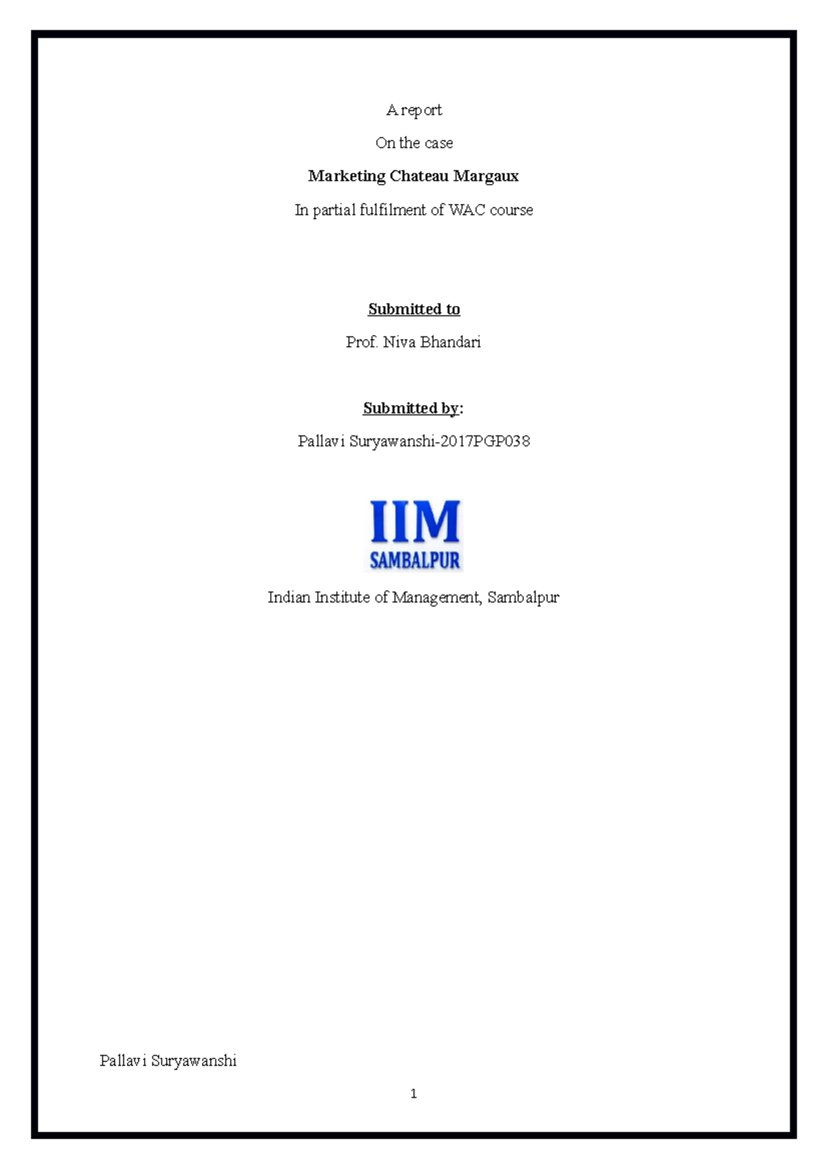 2017 PGP038 WAC Assignment 2 - A report On the case Marketing Chateau ...