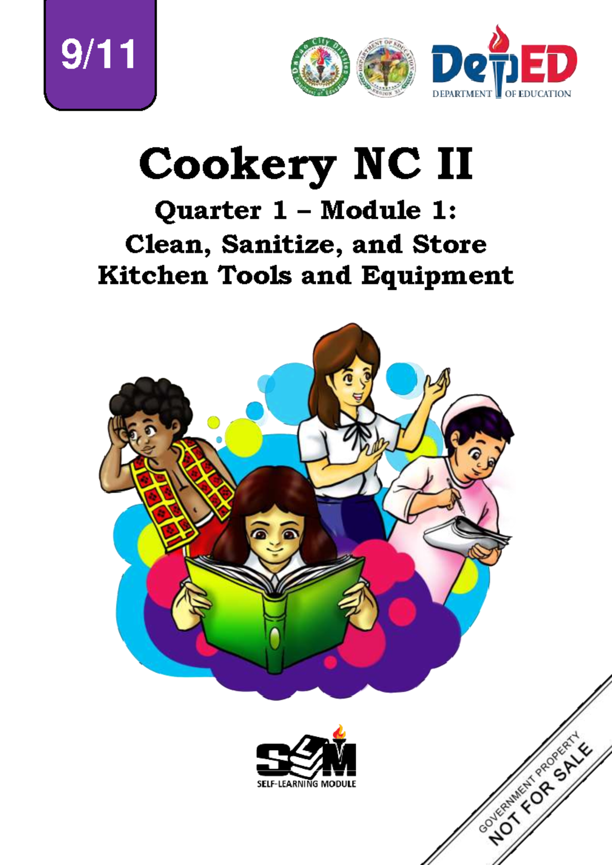Q1 Cookery NC II 9.11 Module 1 - Cookery NC II Quarter 1 – Module 1: Clean, Sanitize, and Store ...