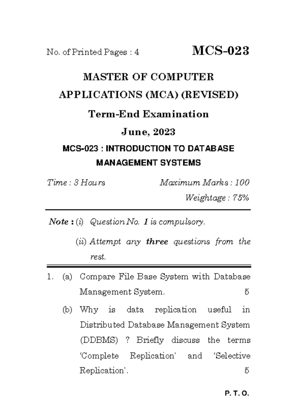 MCS-023 - P. T. O. No. of Printed Pages : 4 MCS- MASTER OF COMPUTER APPLICATIONS (MCA) (REVISED ...