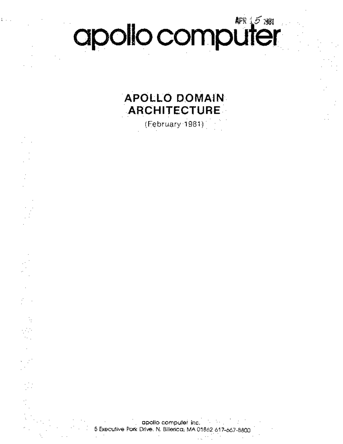 Apollo Domain Architecture Feb81 - APR 15, apollo computer APOLLO ...