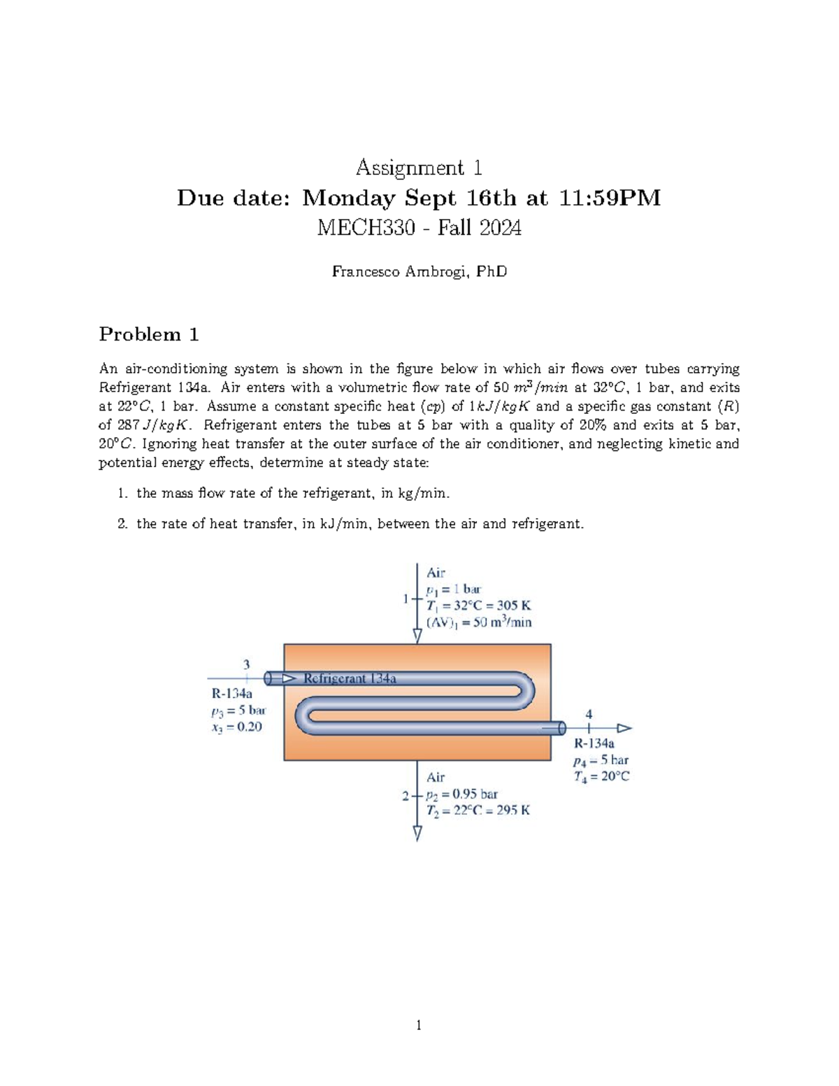 01 Assignment 1 mech330 f24 - Assignment 1 Due date: Monday Sept 16th at 11:59PM MECH330 - Fall ...