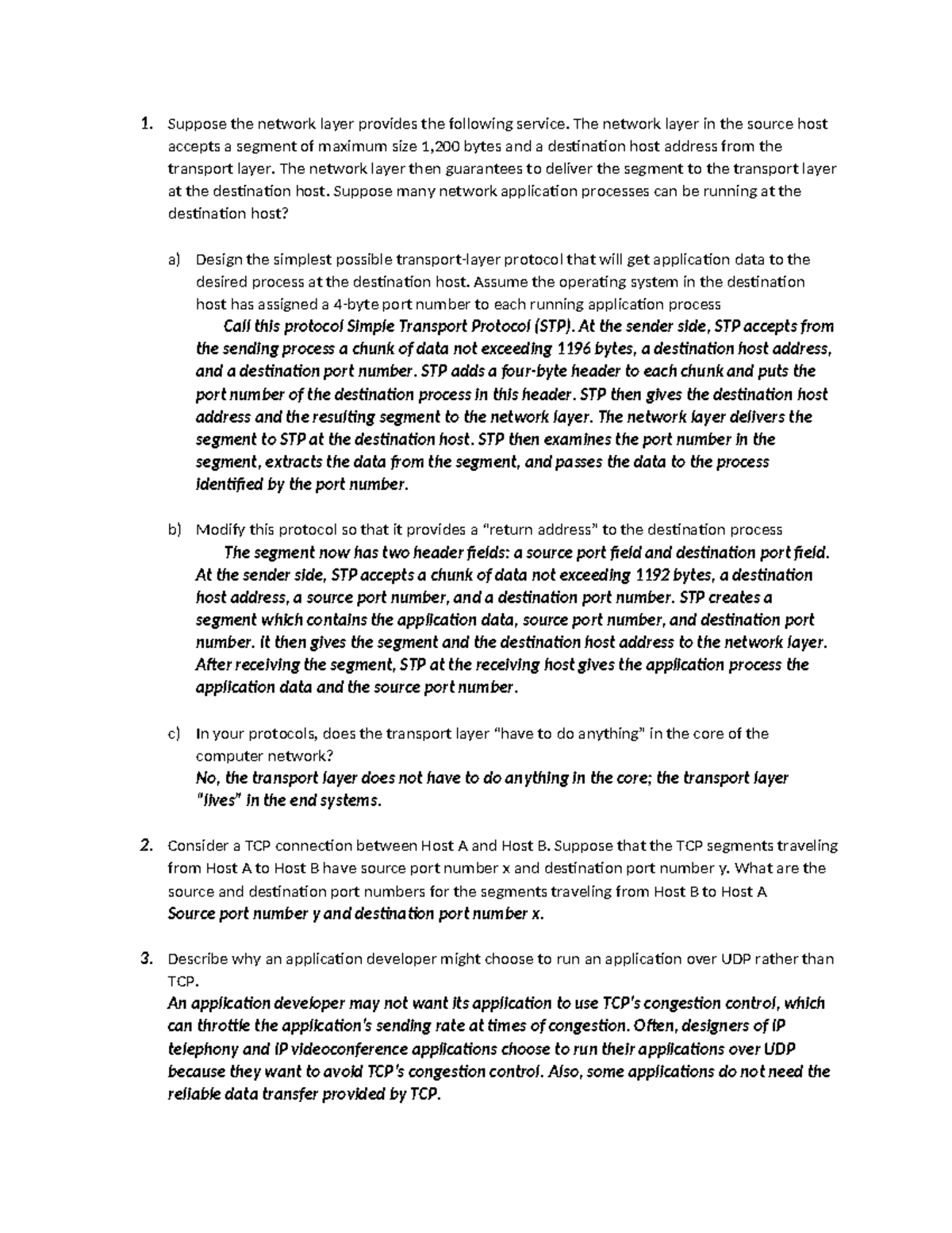 Chapter 3- Transport Layer - Suppose the network layer provides the following service. The ...