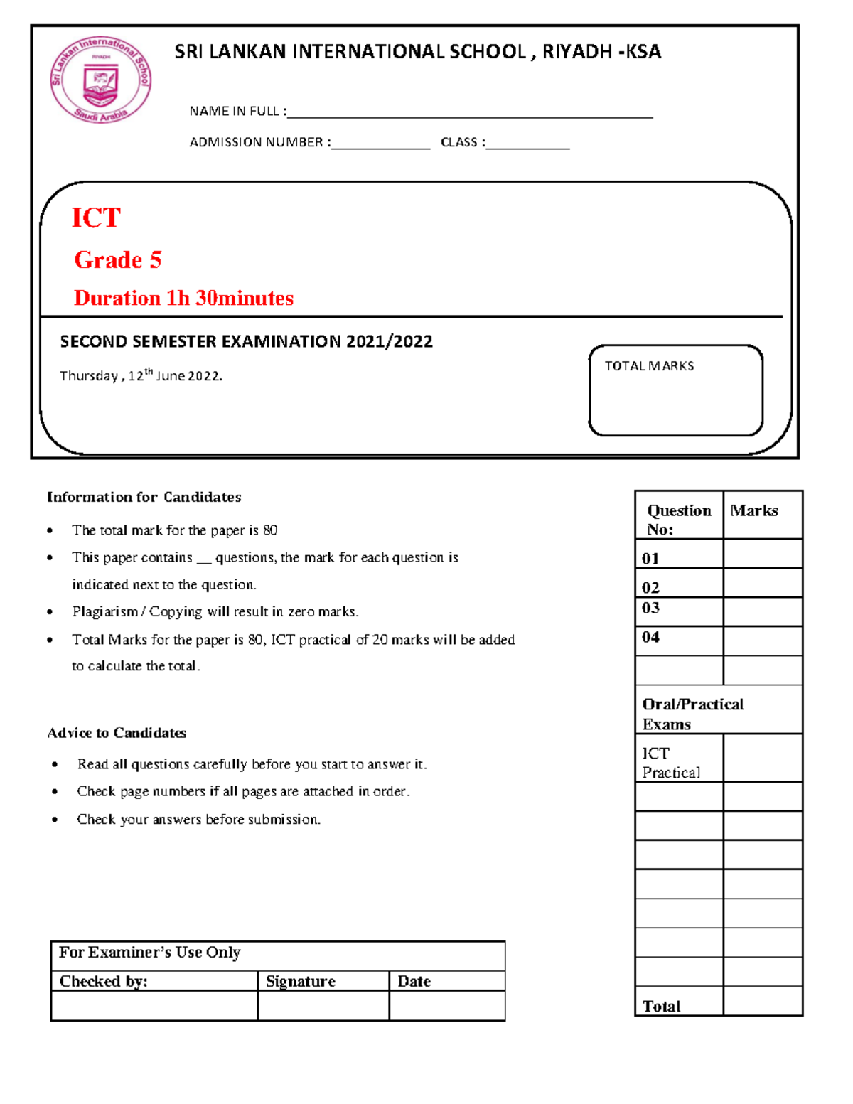 Grade 5 - mm jj - Question No: Marks 01 02 03 04 Oral/Practical Exams ...