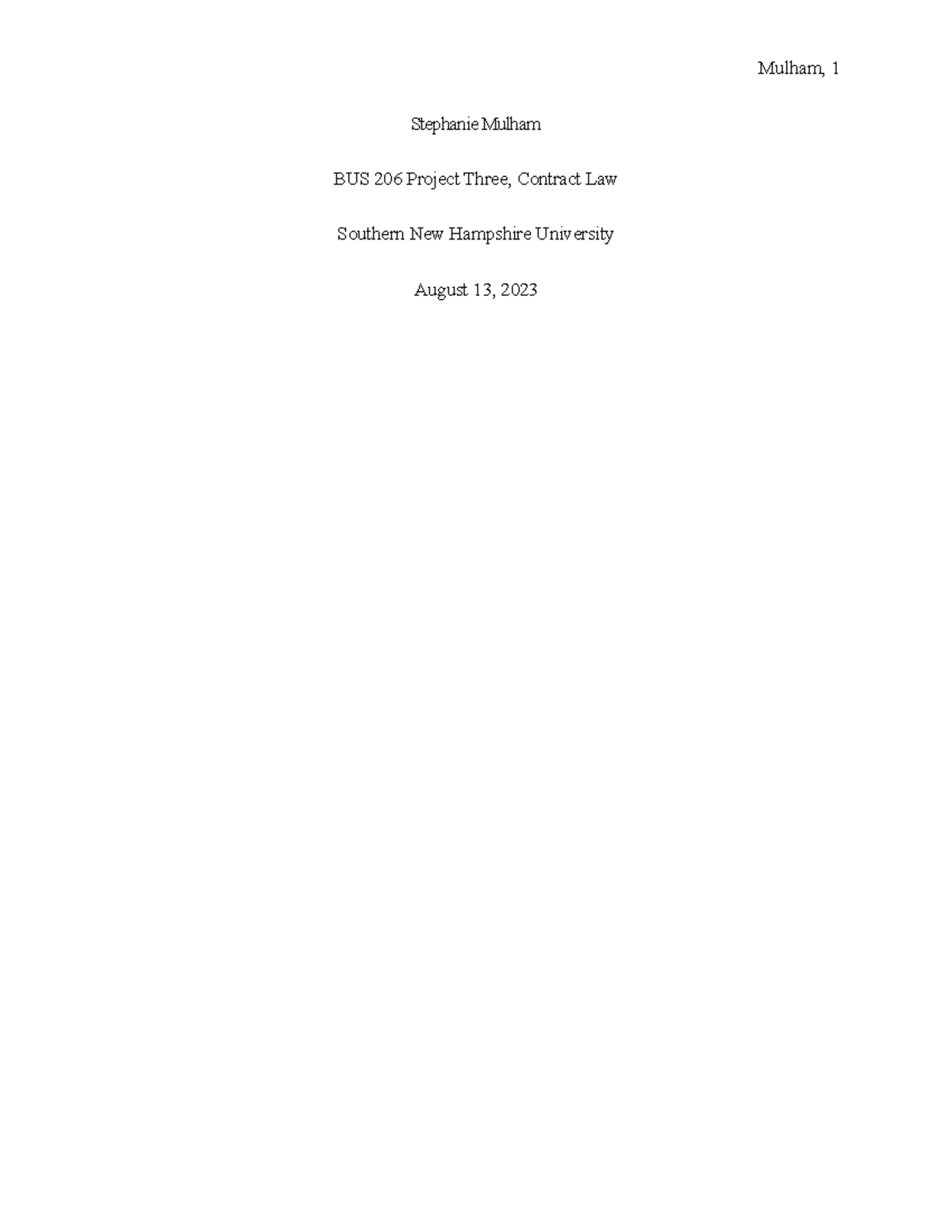 BUS206 Module Seven Project Three Contract Law - Stephanie Mulham BUS ...