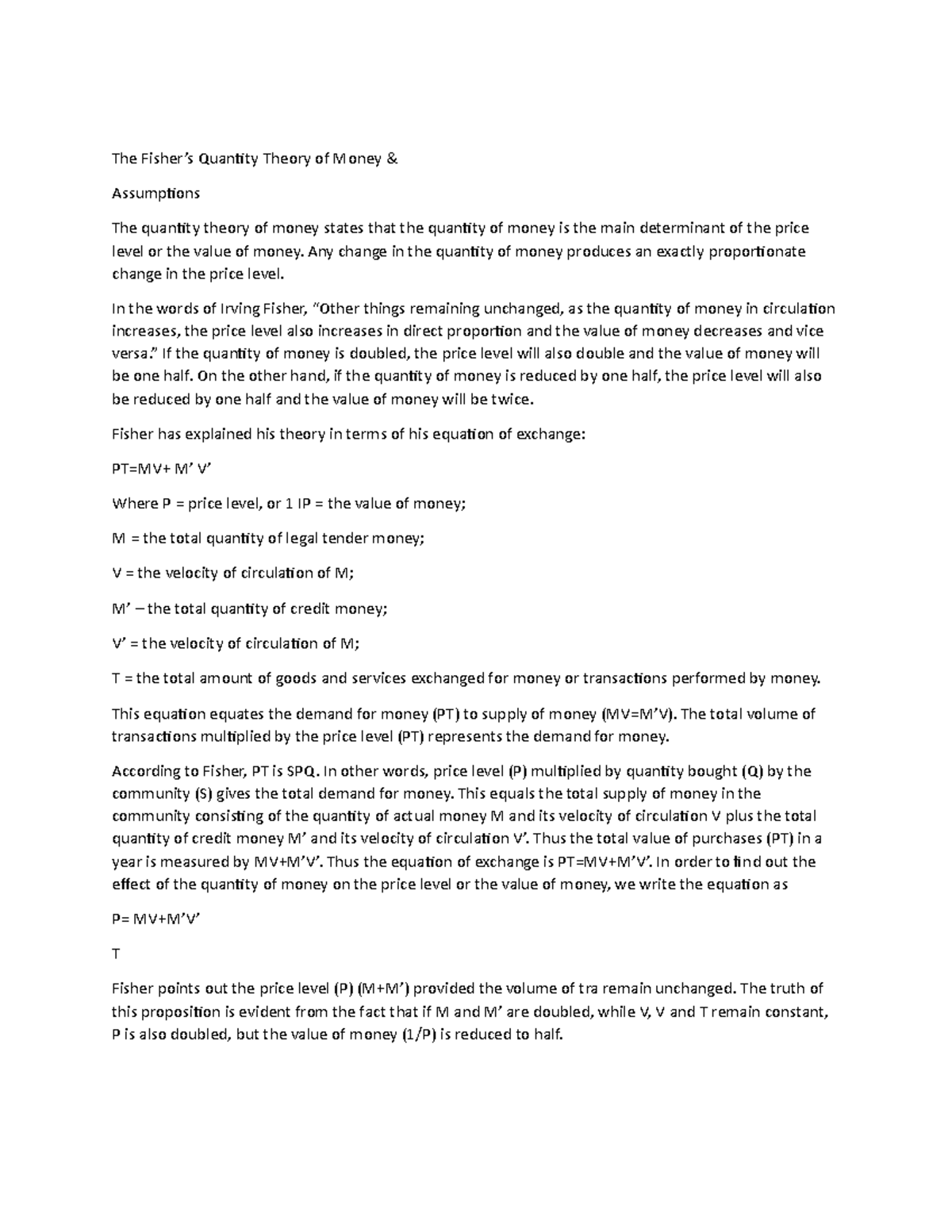 Quantity theory of money - Any change in the quantity of money produces ...