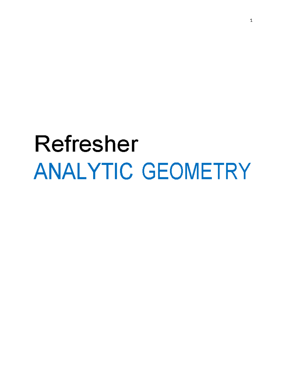 Refresher (Analytic Geometry) - Refresher ANALYTIC GEOMETRY EQUATION OF ...