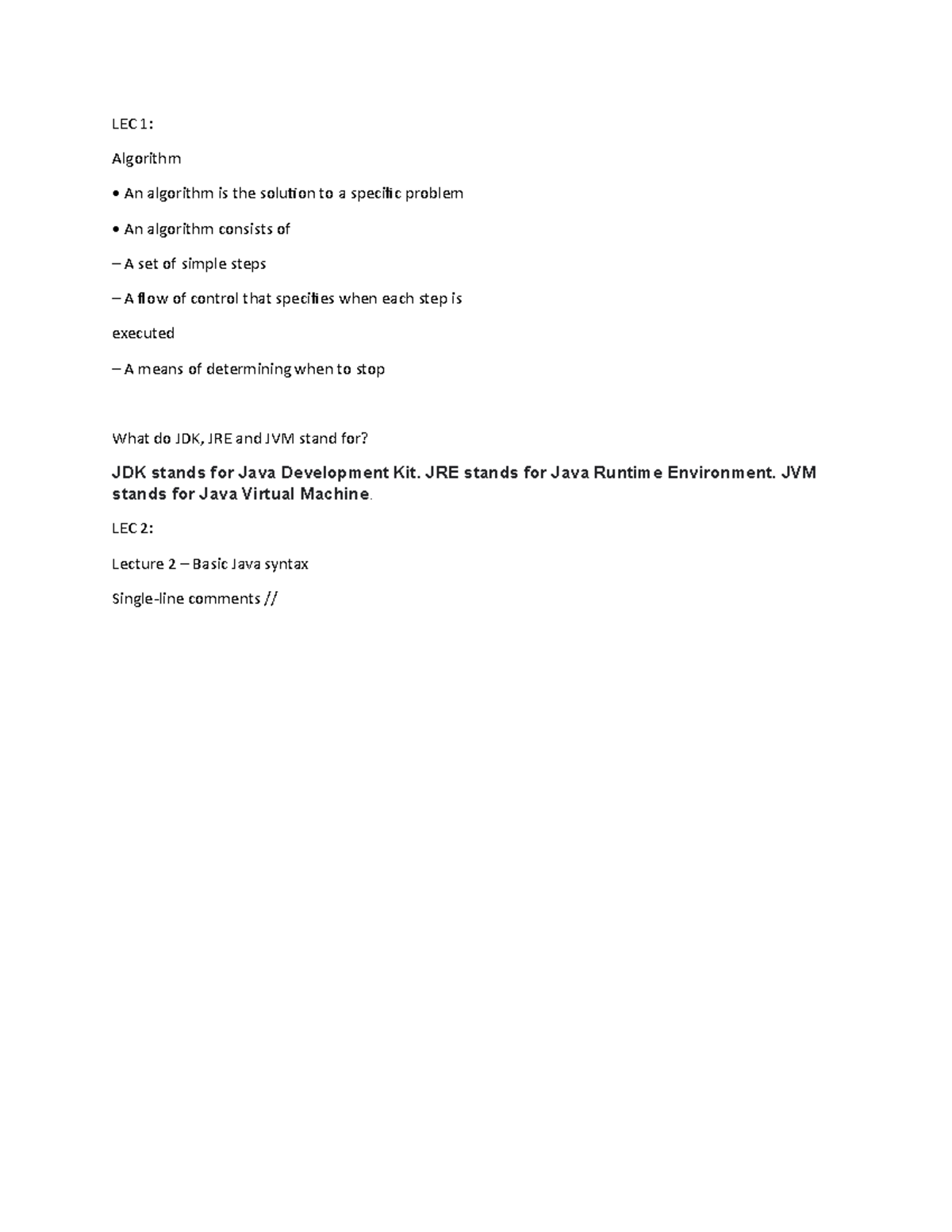 Pr1 - some notes - LEC 1: Algorithm An algorithm is the solution to a ...