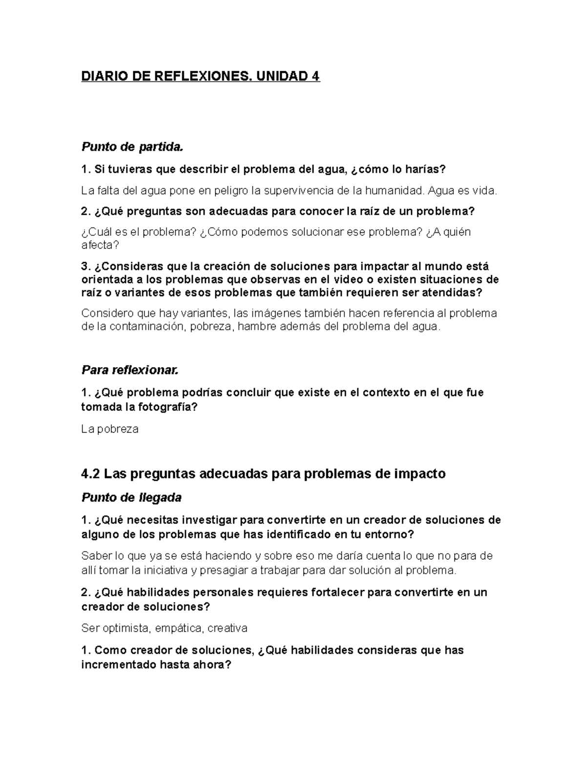 DIARIO DE REFLEXIONES UNIDAD 4 - DIARIO DE REFLEXIONES. UNIDAD 4 Punto de partida. Si tuvieras ...