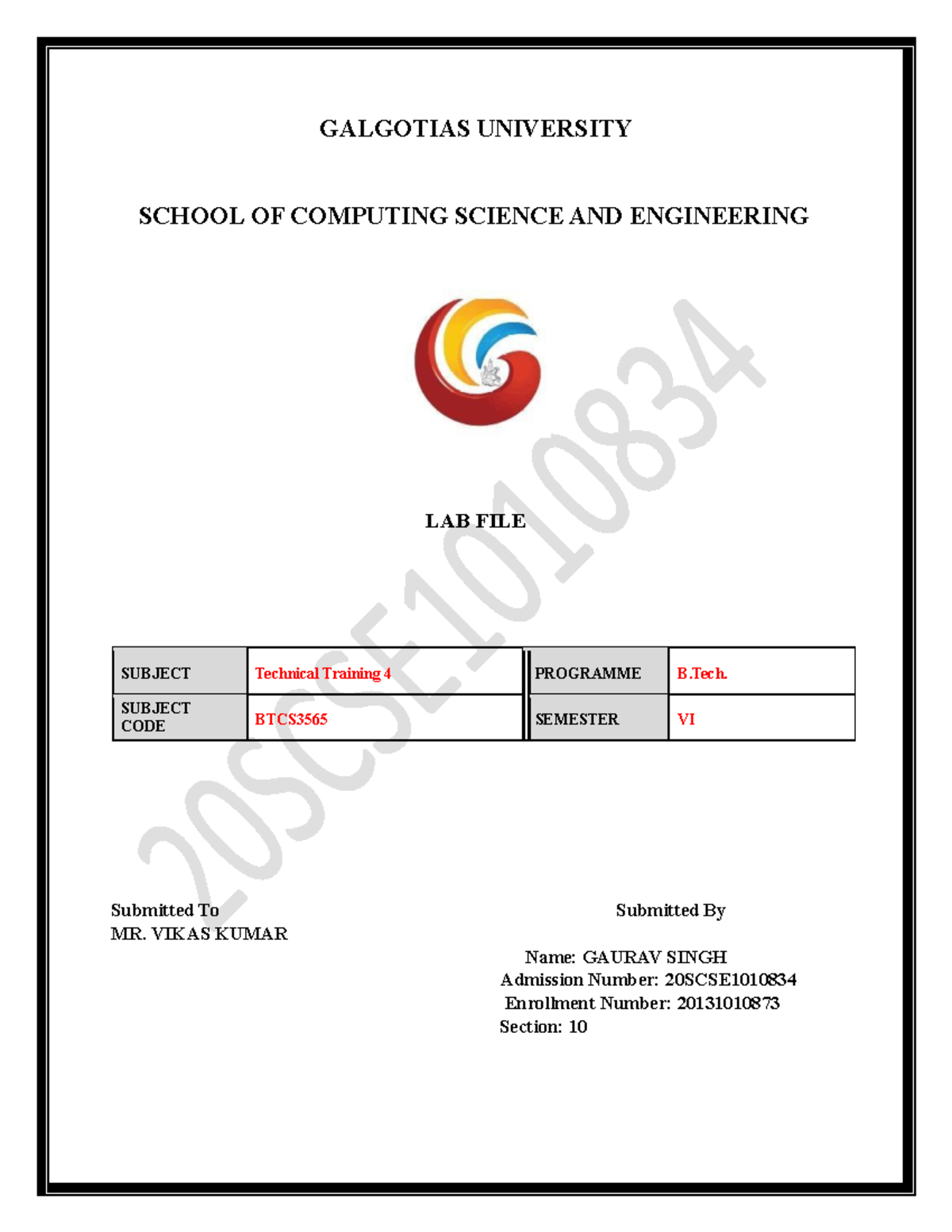 BTCS3656- Shaksham Kumar - GALGOTIAS UNIVERSITY SCHOOL OF COMPUTING SCIENCE AND ENGINEERING LAB ...