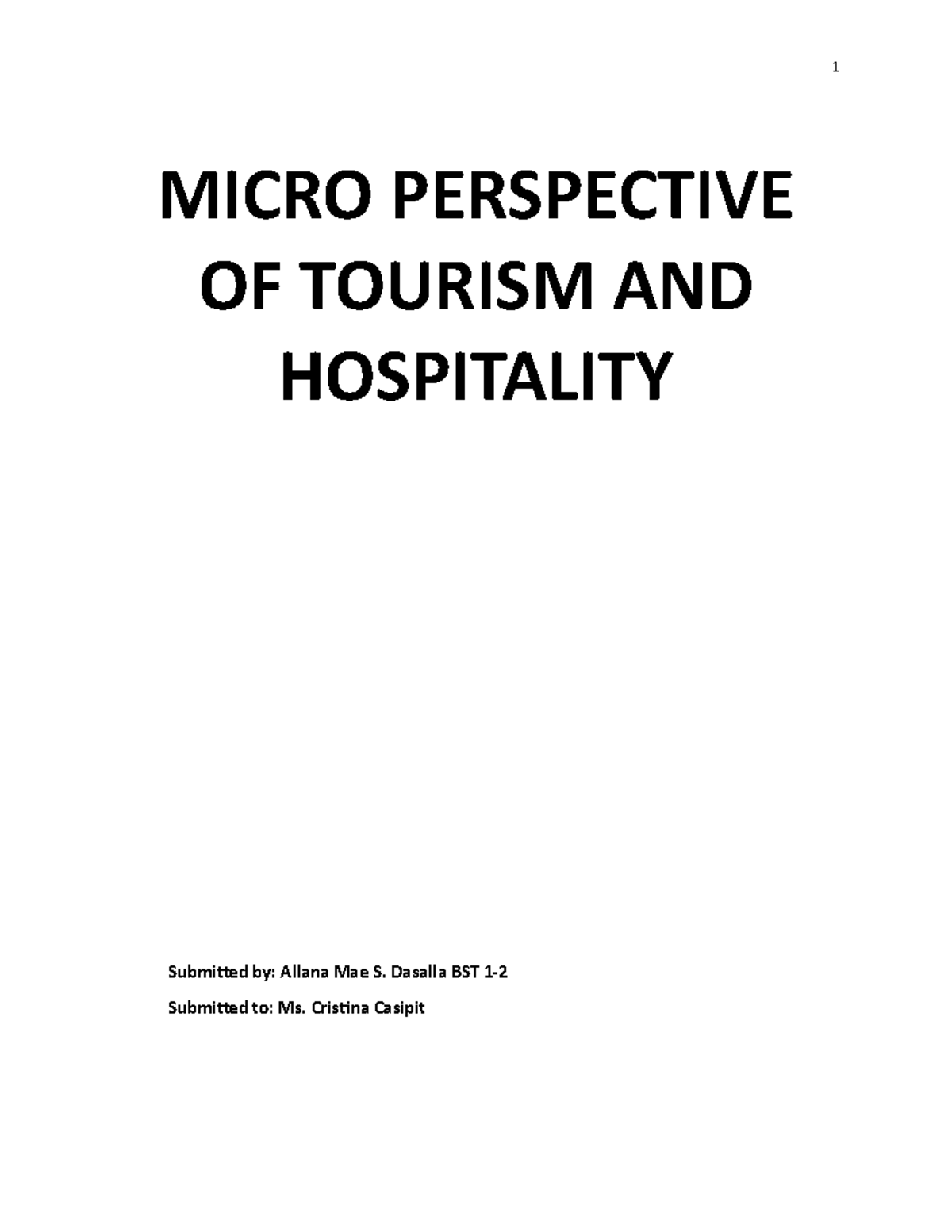 Micro Perspective OF Tourism AND Hospitality - MICRO PERSPECTIVE OF ...