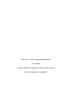 C950 Johnson Task2 - assessment - C950 Task-2 WGUPS Write-Up Ariel Johnson Student ID: 002973040 ...