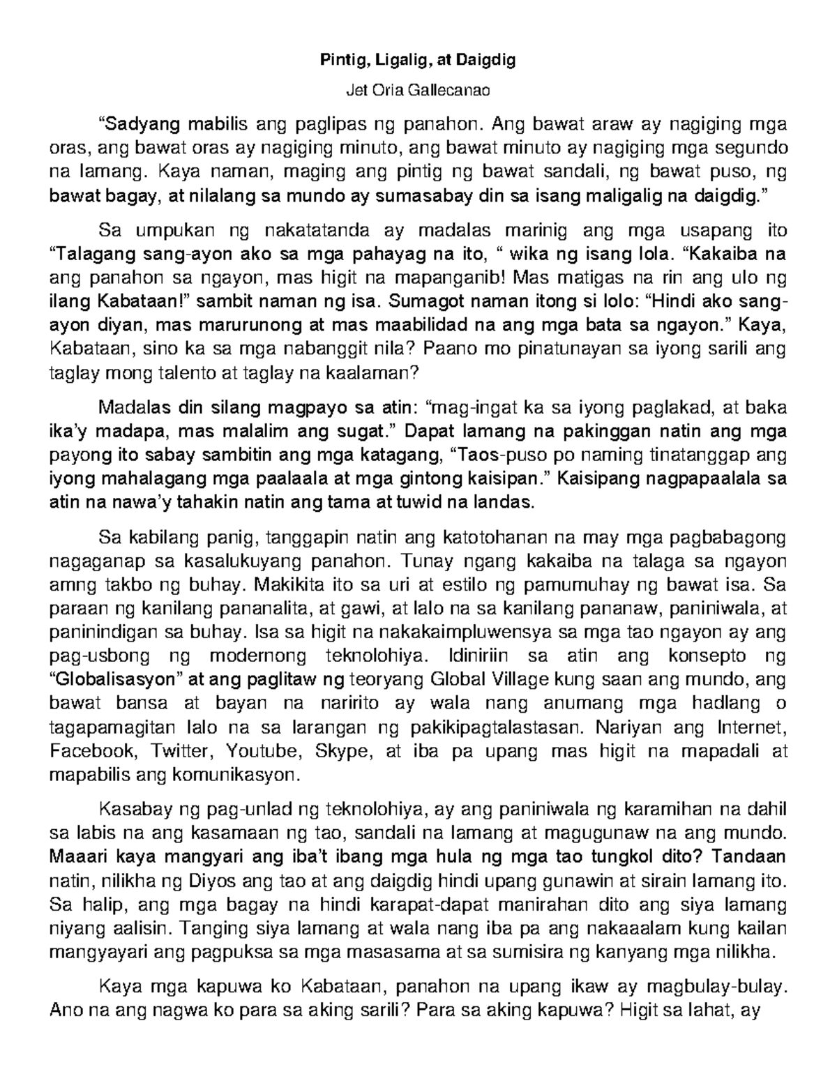 Pintig Ligalig at Daigdig - Pintig, Ligalig, at Daigdig Jet Oria Gallecanao “Sadyang mabilis ang ...