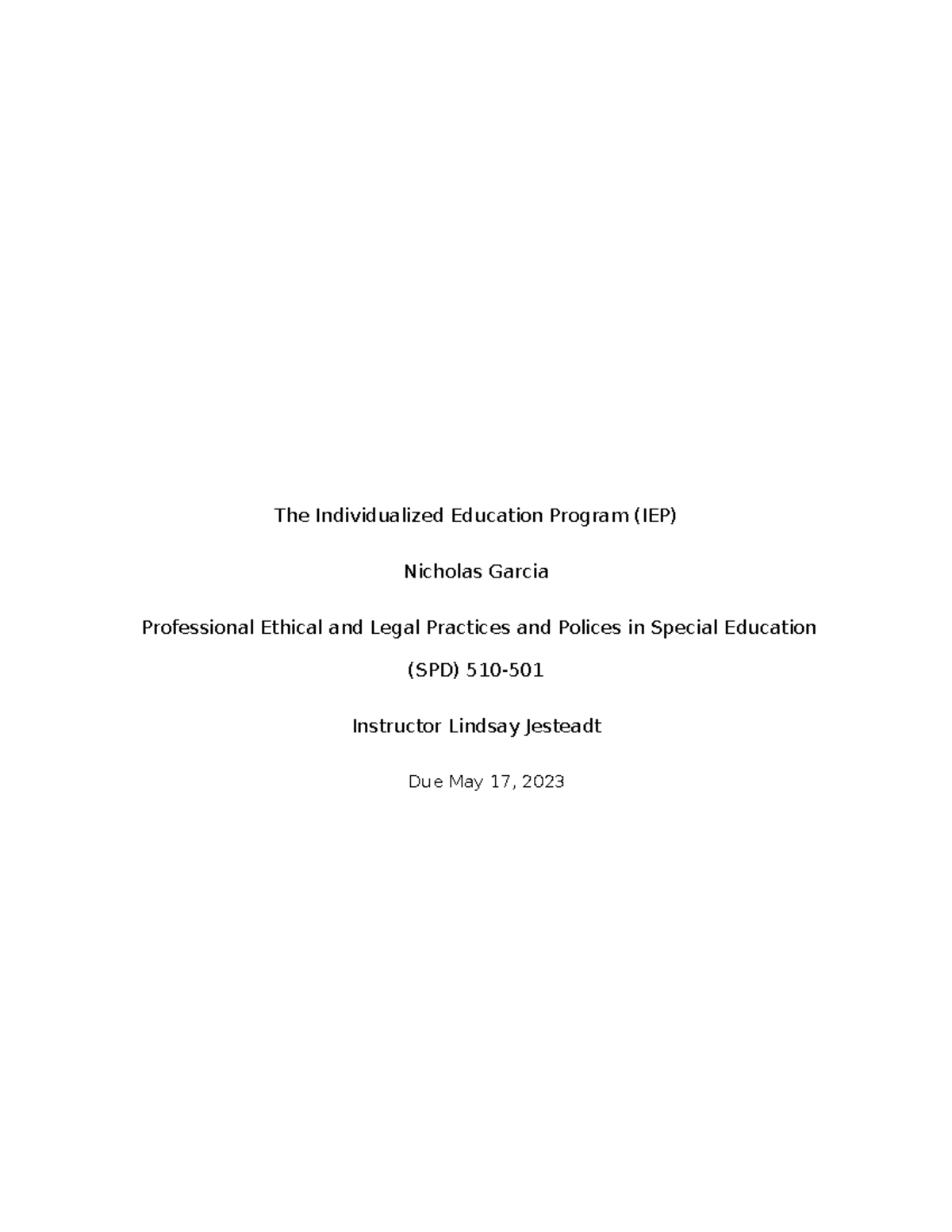 Spd 510 the Indivdiualized Education Program - Copy - Copy - The ...