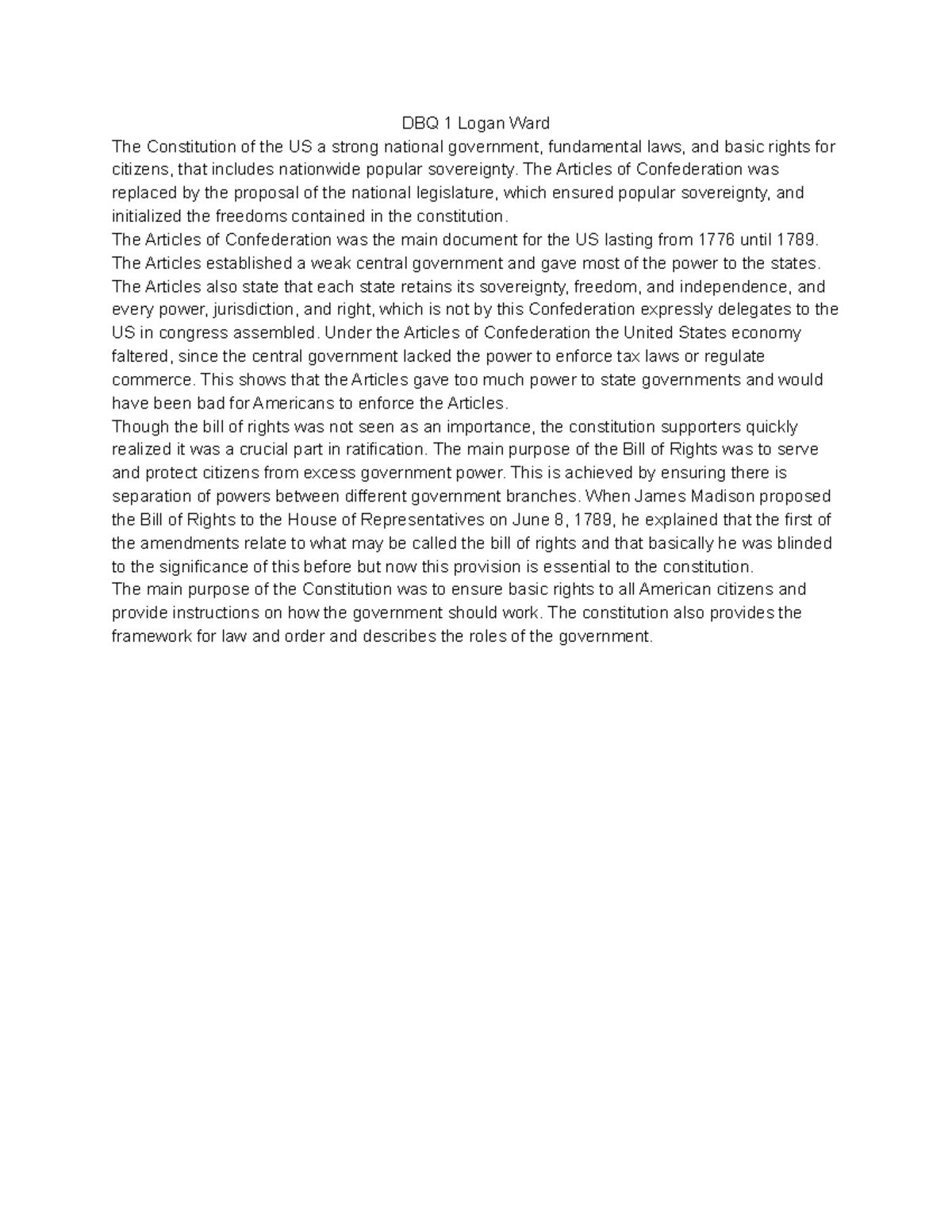 DBQ 1 - DBQ 1 - DBQ 1 Logan Ward The Constitution of the US a strong ...
