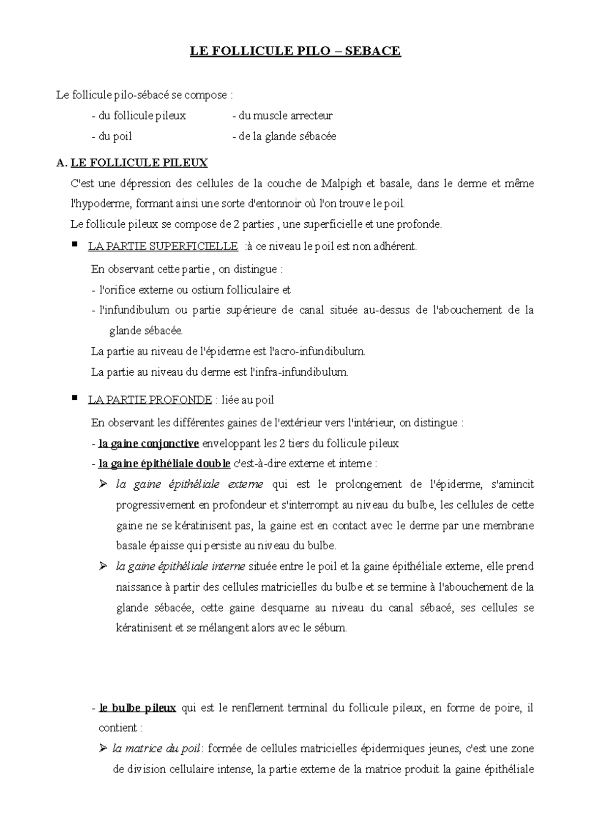 Follicule Pilo-Sebace - LE FOLLICULE PILO – SEBACE Le follicule pilo ...