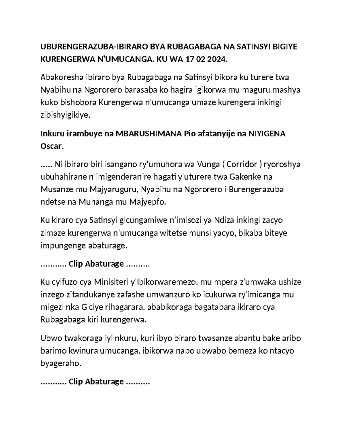 Uburengerazuba- Ibiraro BYA Rubagabaga NA Satinsyi Bigiye Kurengerwa N ...