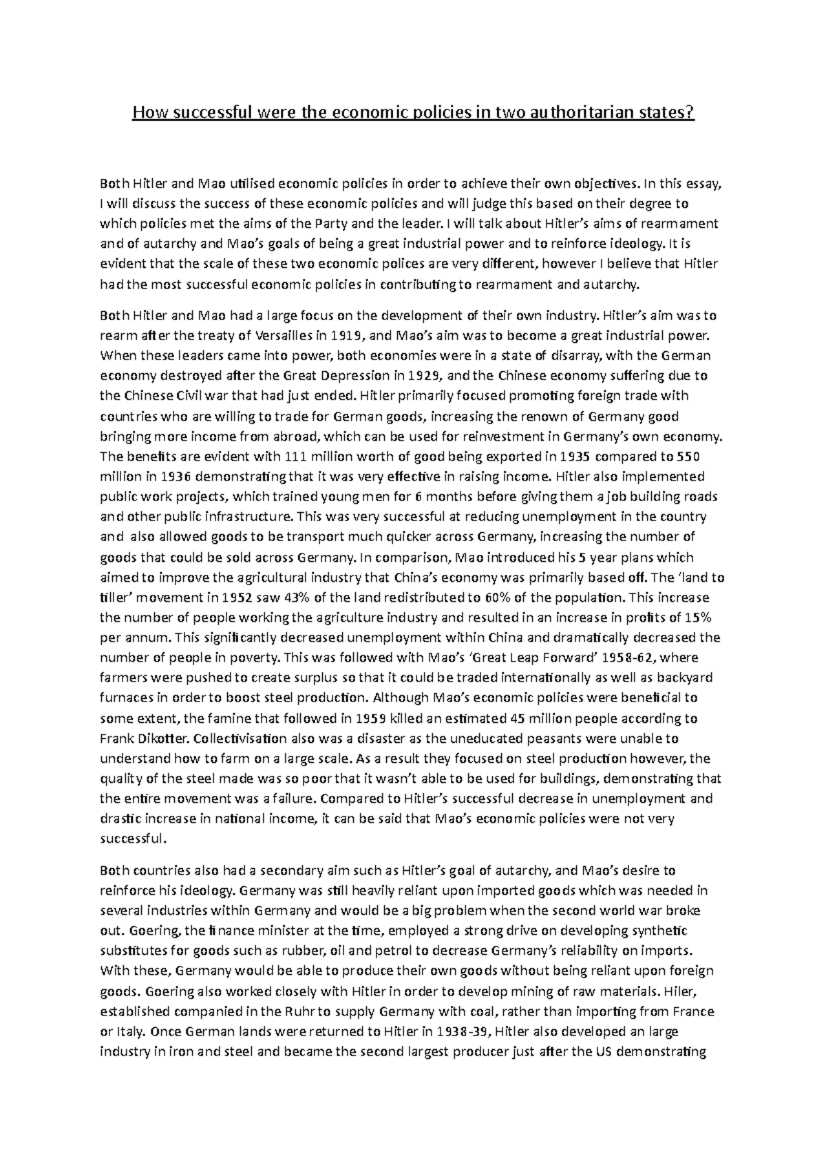 How successful were the economic policies in two authoritarian states ...