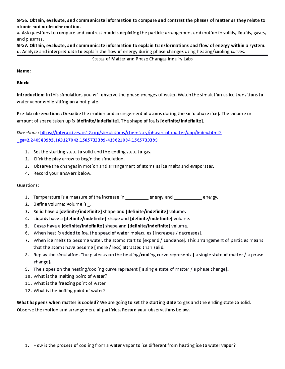 Statesof Matterand Phase Changes Inquiry Labs-1 - SPS5. Obtain ...