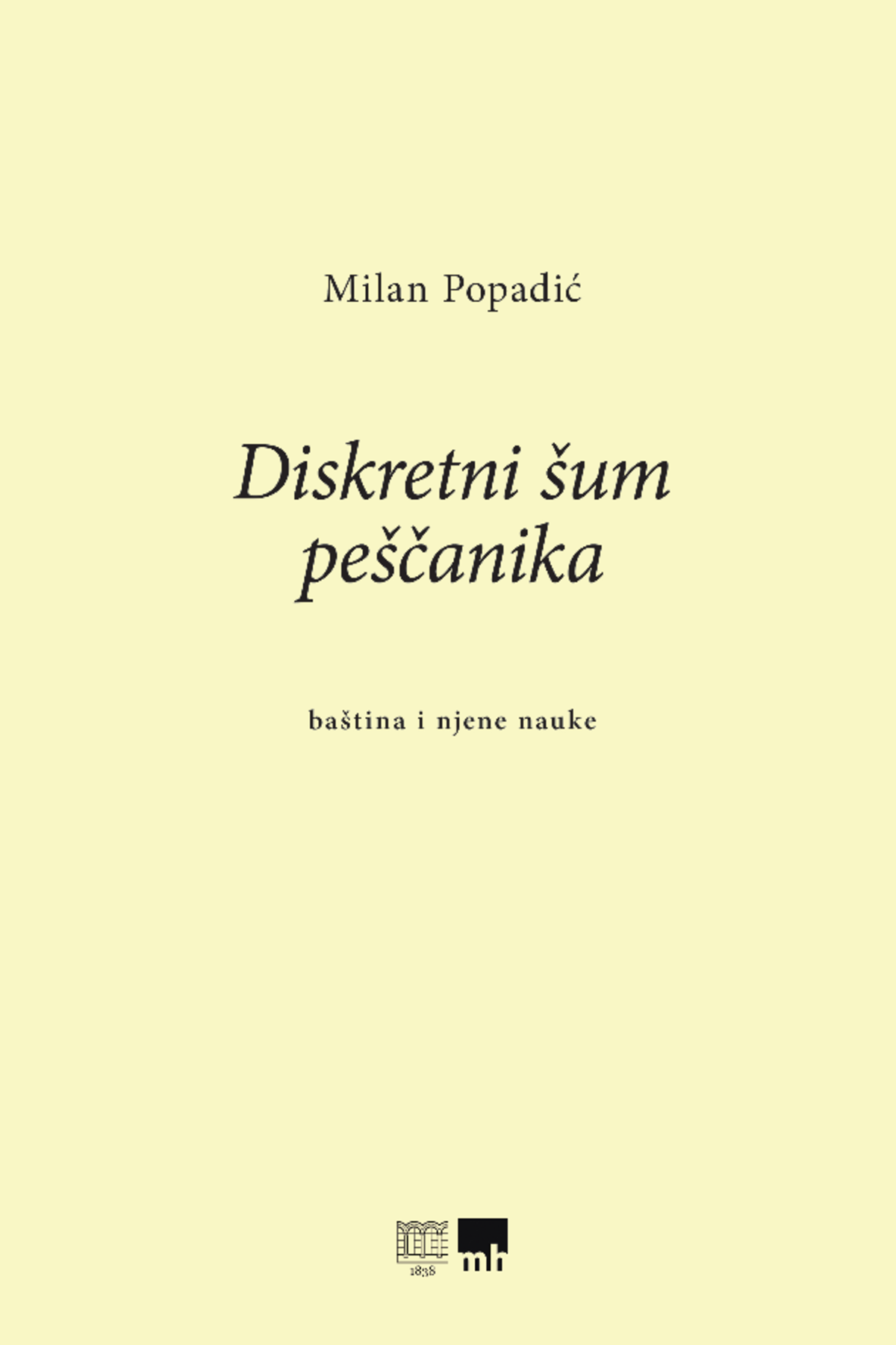 01 popadic diskretni sum pescanika - Milan Popadić Diskretni šum ...