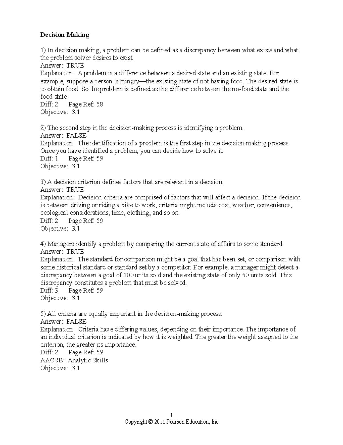 Exam 6 June 2016, questions and answers - Decision Making 1) In ...