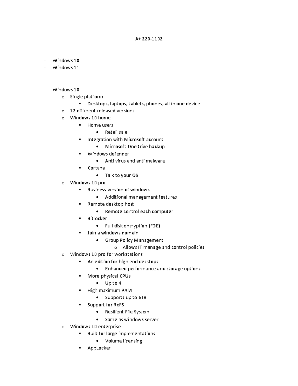 A+ 220-1102 - Notes - A+ 220- 1102 Windows 10 Windows 11 Windows 10 o ...