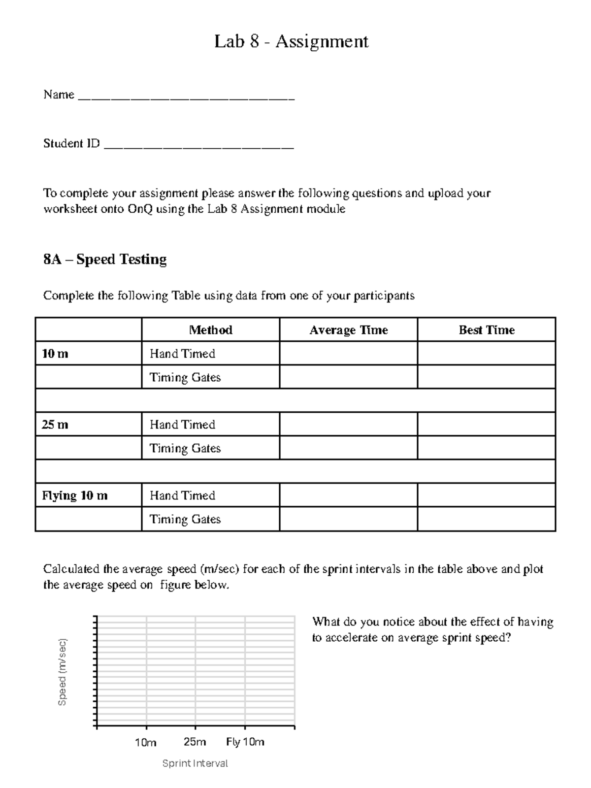 Lab 8 - Assignment - 0. 0 0. 0. 1 1. 1 1. 2 2. 2. 2 3. 3 3. 3 4. 4. 4. 0 1 2 3 4 Speed (m/sec ...