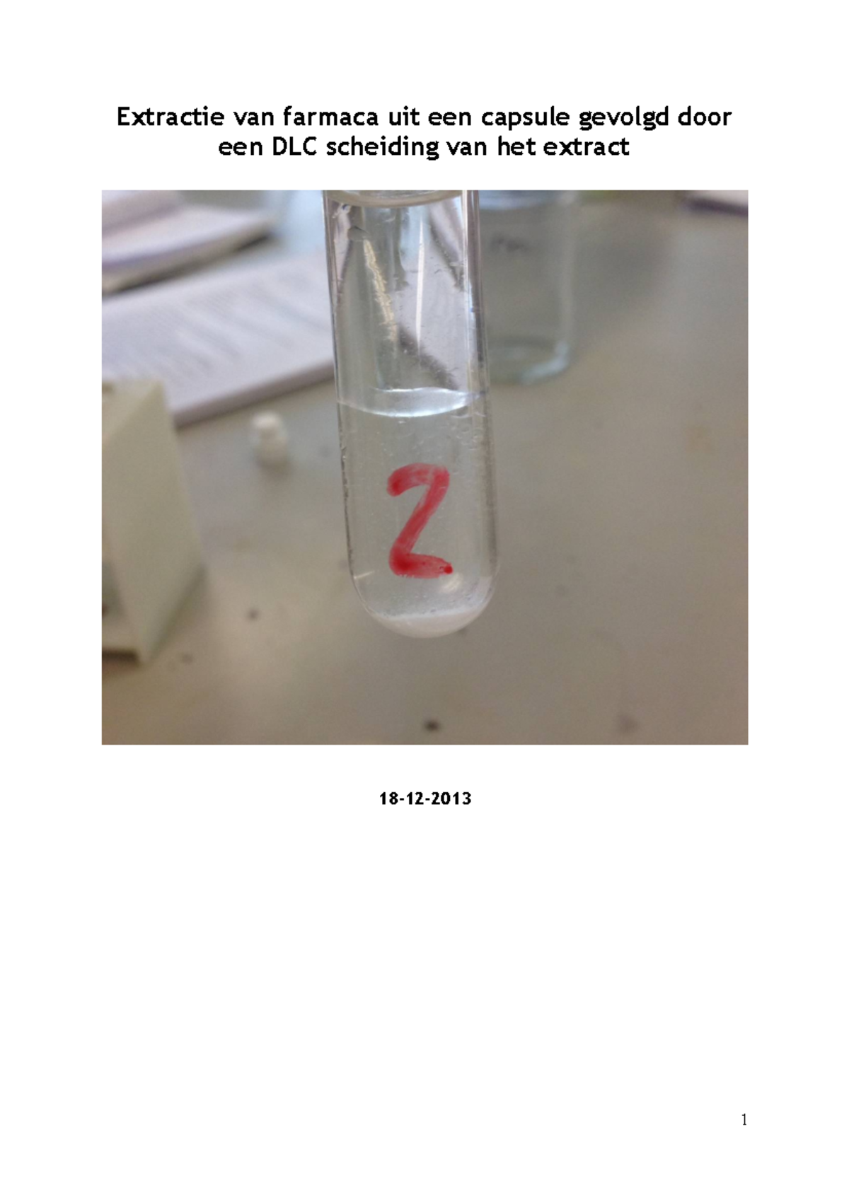 Practicum, Fysische en analytische farmacie, Extractie van farmaca uit ...
