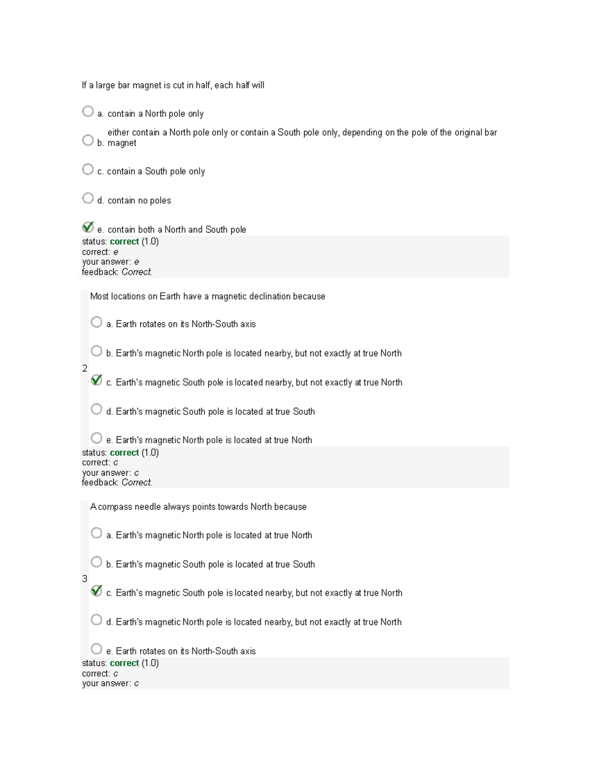 CH8 Tutorial Quiz - Week 8 Quiz with all questions and correct answers - If a large bar magnet ...