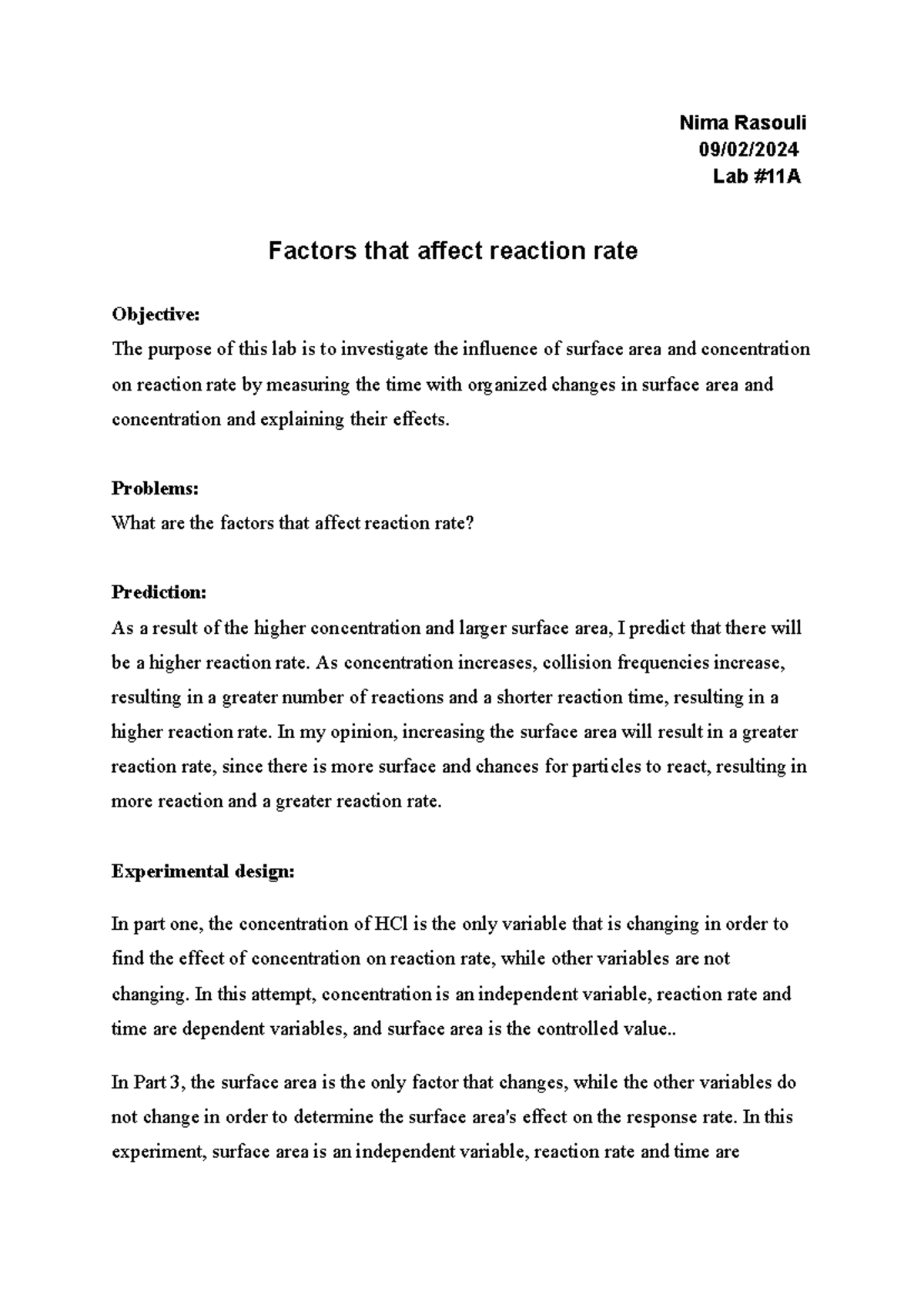 Lab Report Feb 11 - Nima Rasouli 09/02/ Lab #11A Factors that affect ...