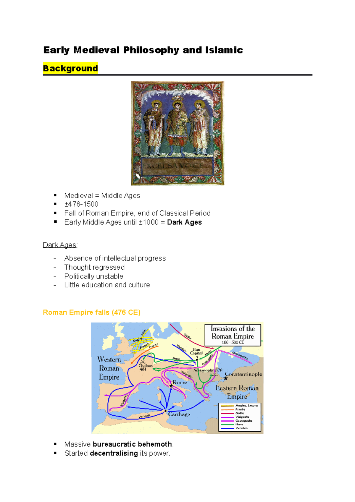 6 Early Medieval Philosophy - Started decentralising its power. Roman ...