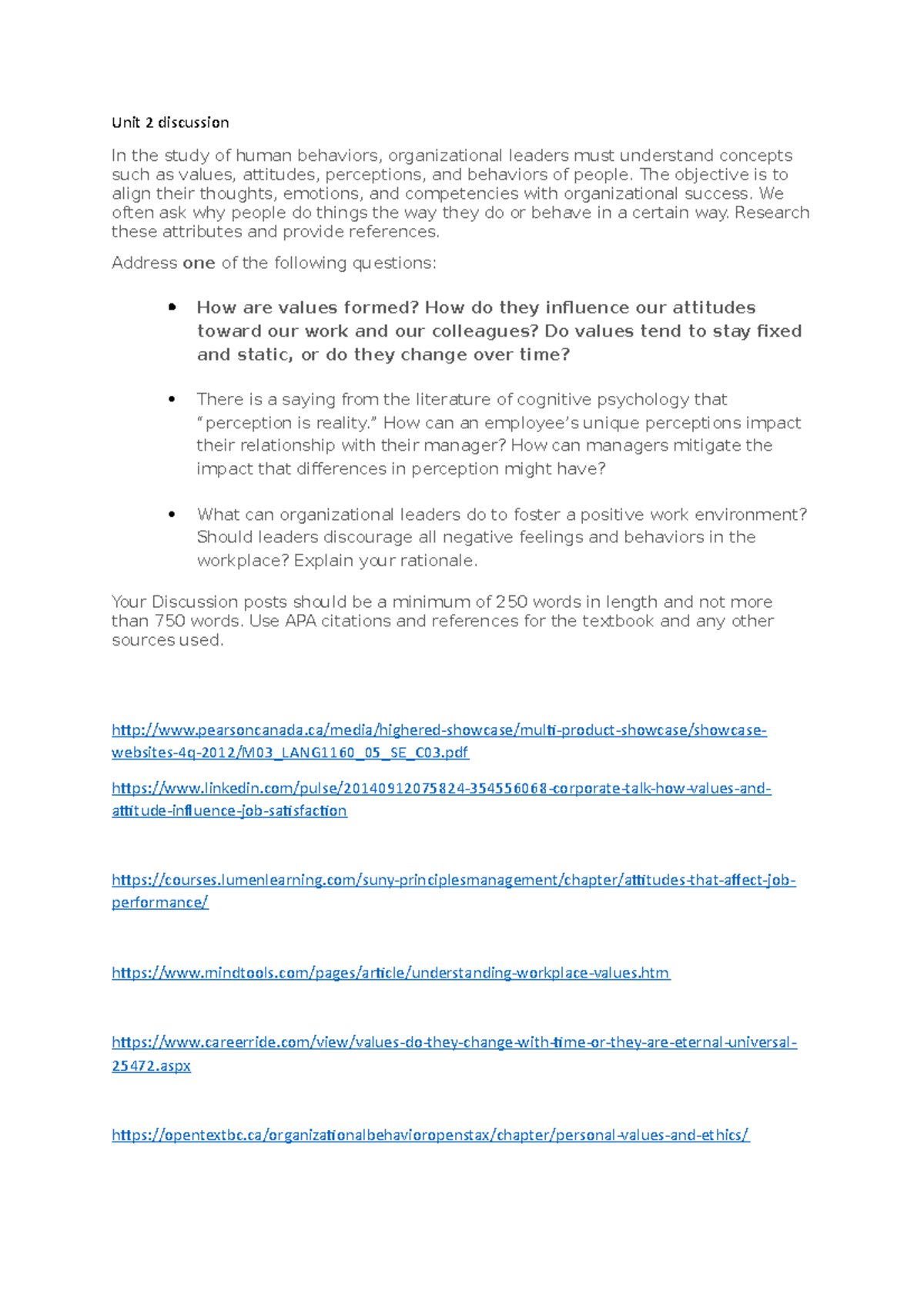 Unit 2 discussion-Values - Unit 2 discussion In the study of human ...