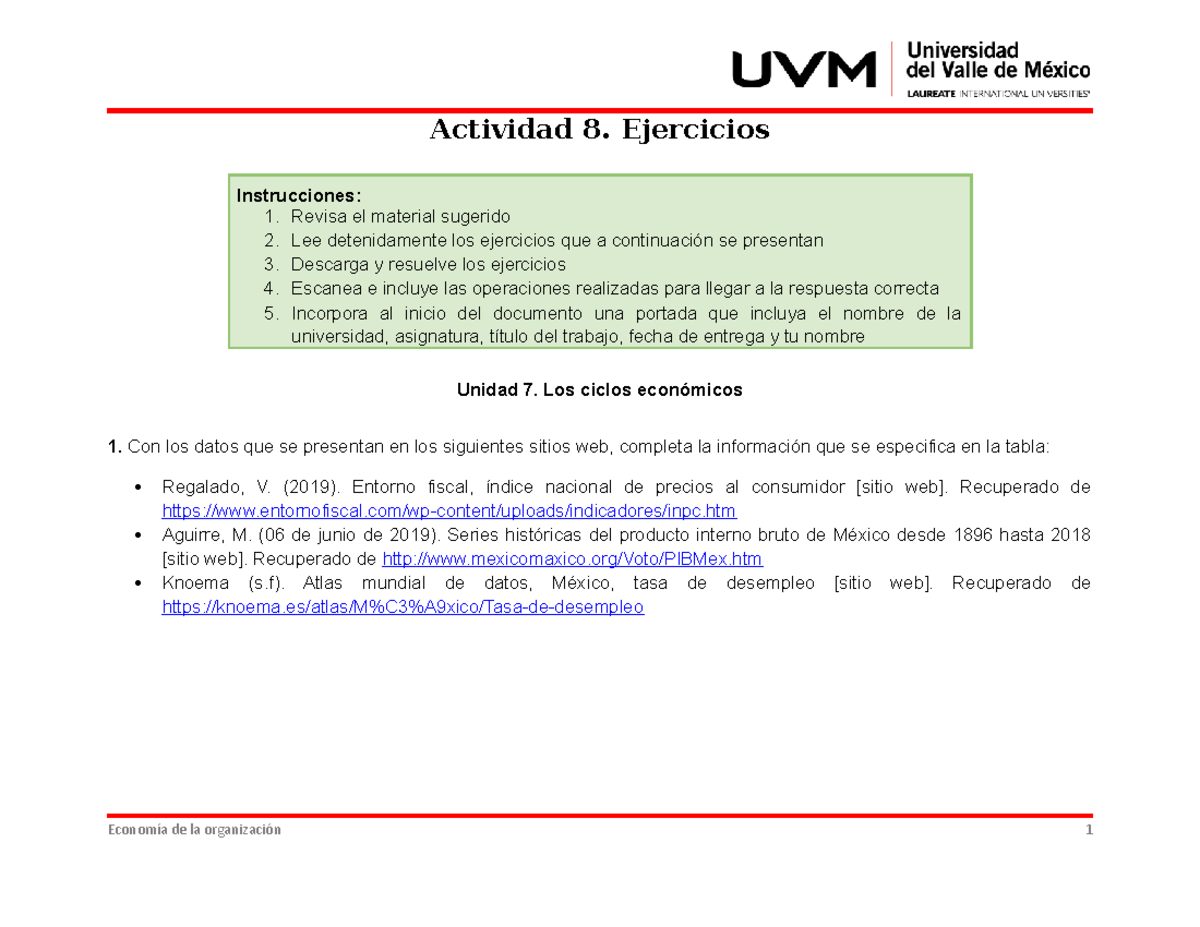 U7 Ejercicios (equipo 2) - Actividad 8. Ejercicios Instrucciones: 1. Revisa el material sugerido ...