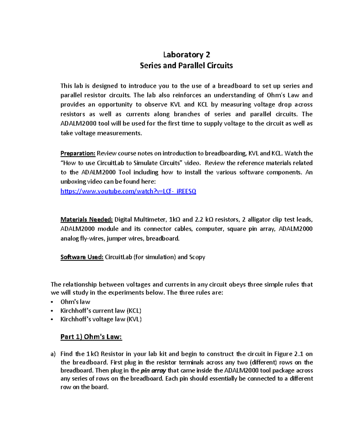Laboratory 2 - Shweta Bhosale - Laboratory 2 Series and Parallel Circuits This lab is designed ...