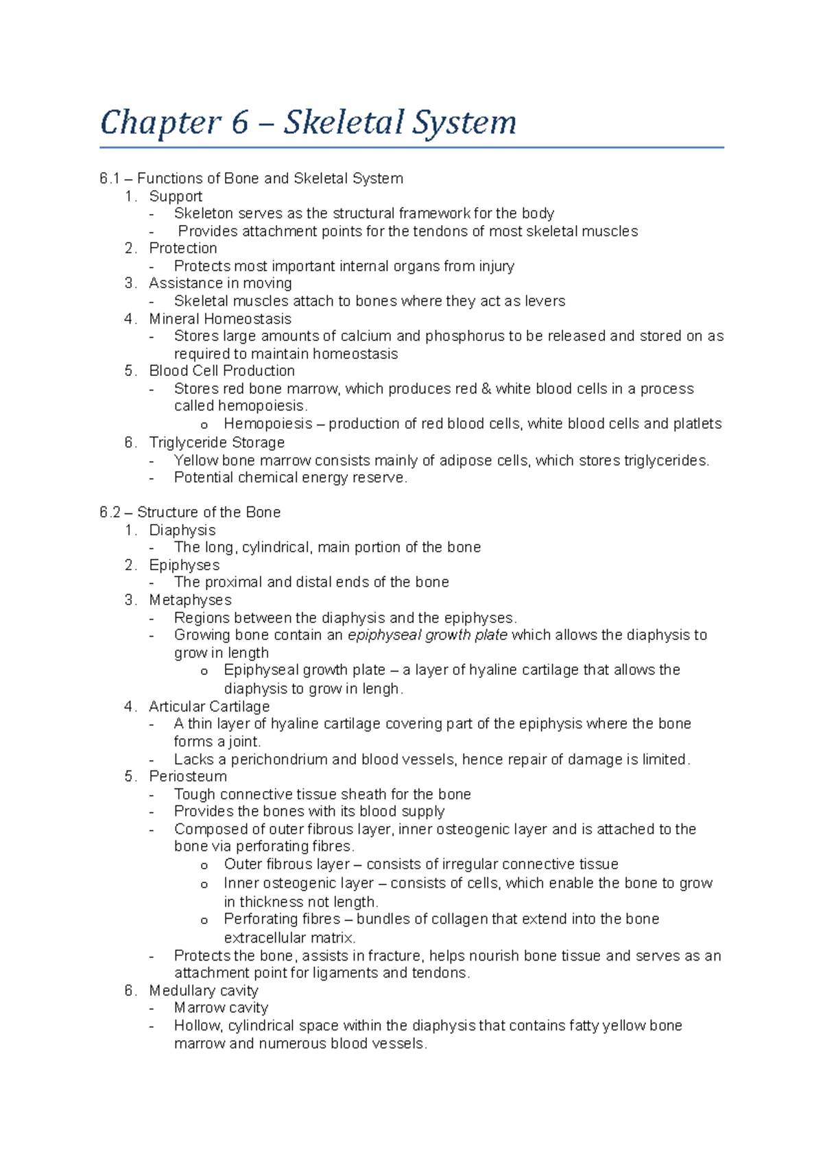Chapter 6 - Notes - Chapter 6 – Skeletal System 6 – Functions of Bone ...