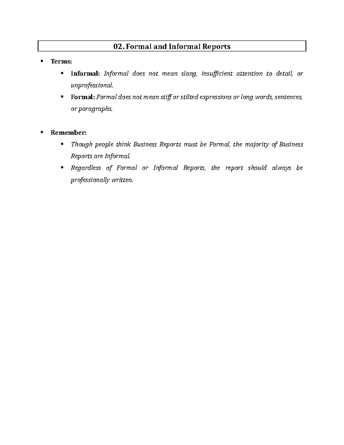 02. Formal and informal reports - 02. Formal and Informal Reports Terms: Informal: Informal does ...