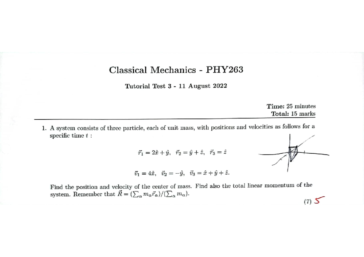 Classical mechanics: Tut tests & Quizzes - PHY 263 - Studocu